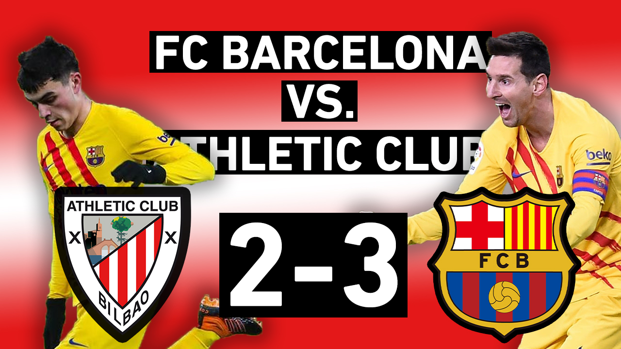 Barcelona vs. Athletic Club 3-2 | Messi and Pedri show off great ...