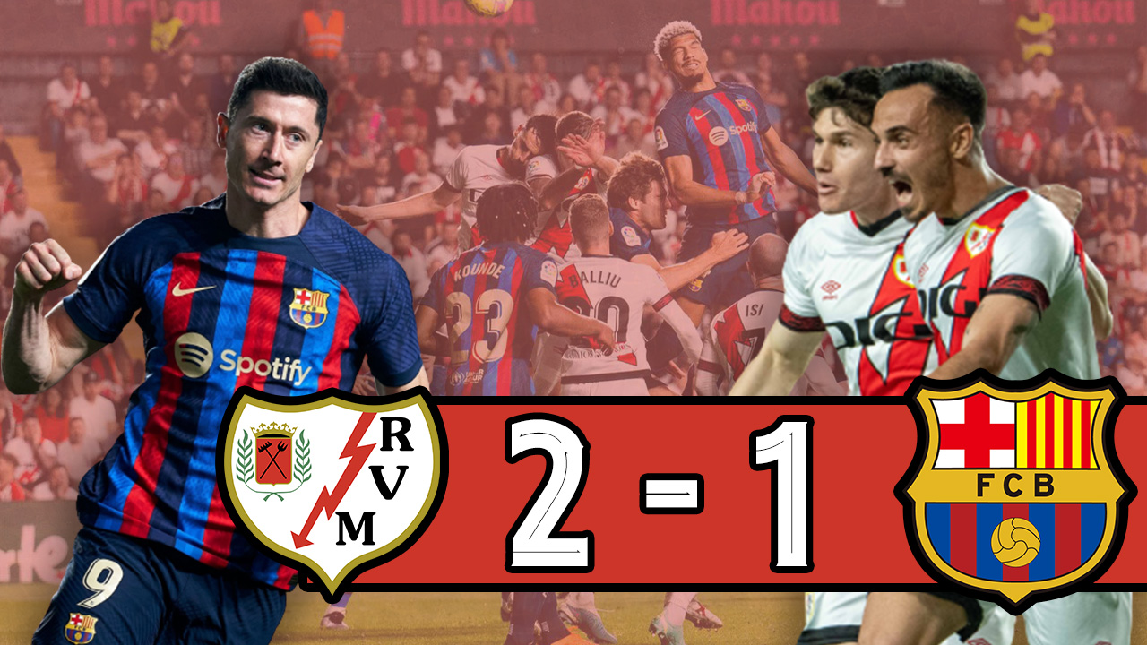 5 Headlines from Barcelona's 2-1 Loss vs. Rayo Vallecano | Barça falls ...